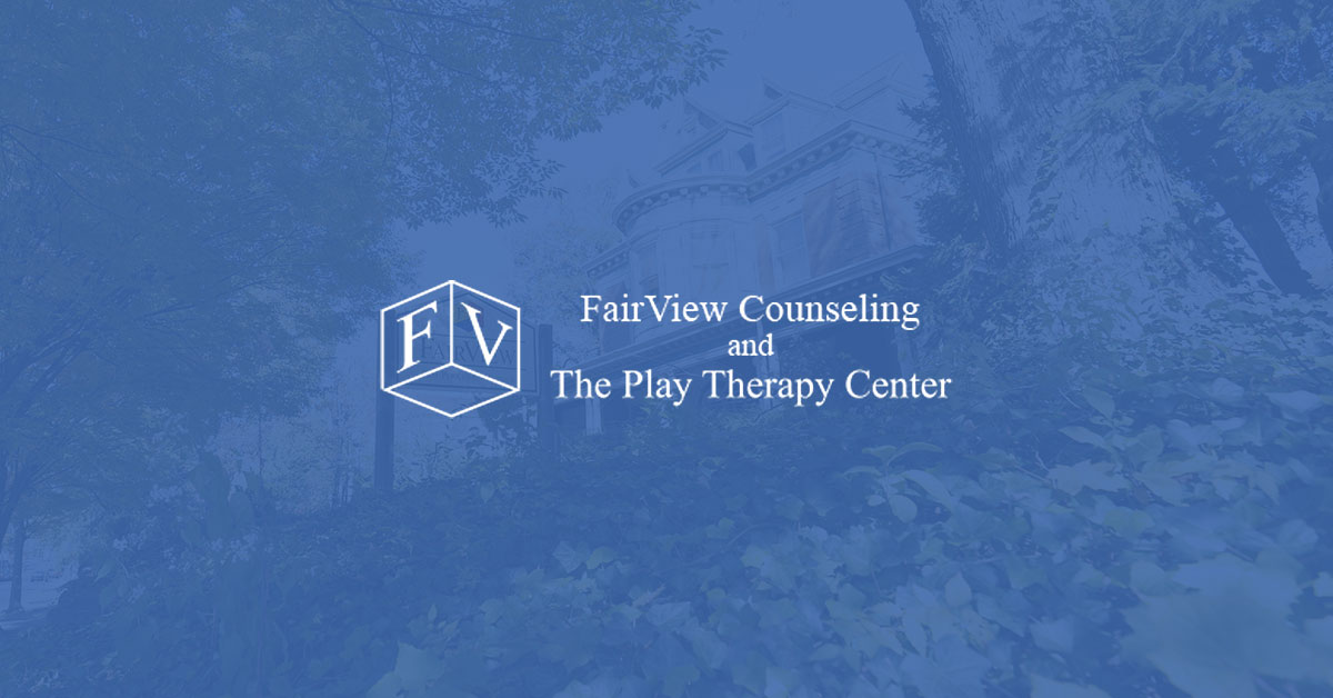 FairView Counseling and The Play Therapy Center | Reading, PA